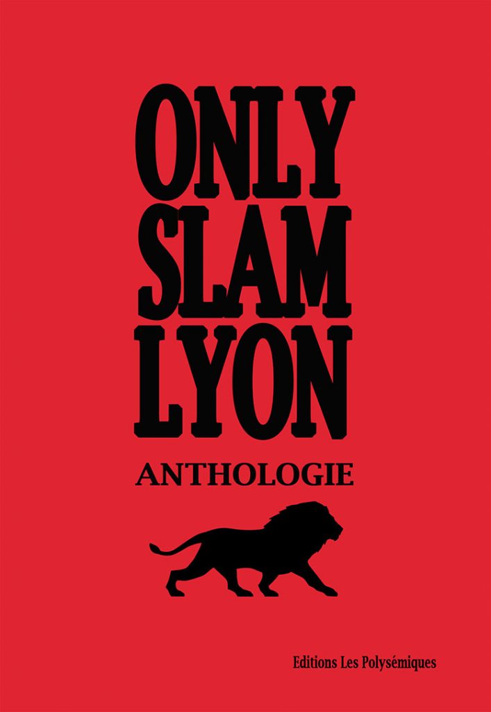 Textes de Slam – Association de Slam : Les Polysémiques